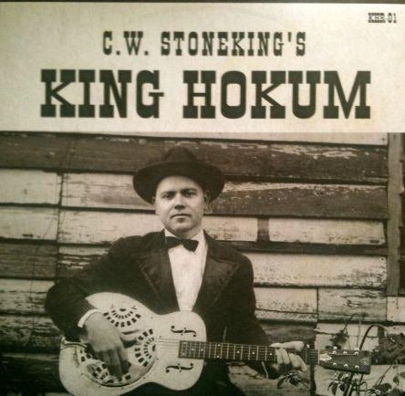 King Hokum - C.W. Stoneking
