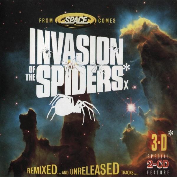 Invasion Of The Spiders - Remixed And Unreleased Tracks - Space