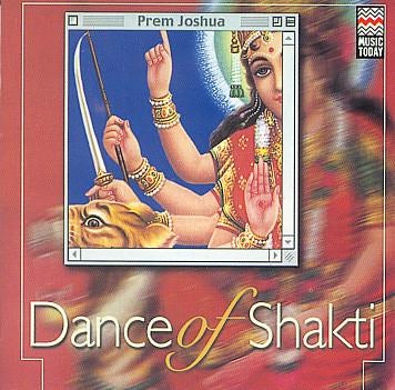 Dance Of Shakti - Prem Joshua