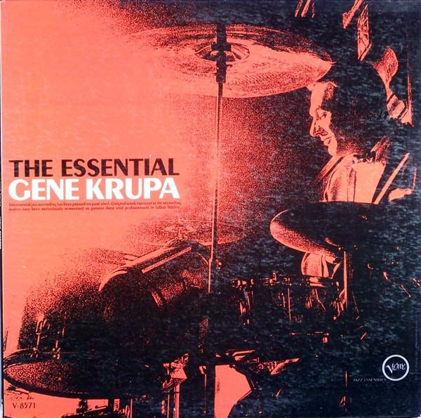 The Essential Gene Krupa - Gene Krupa