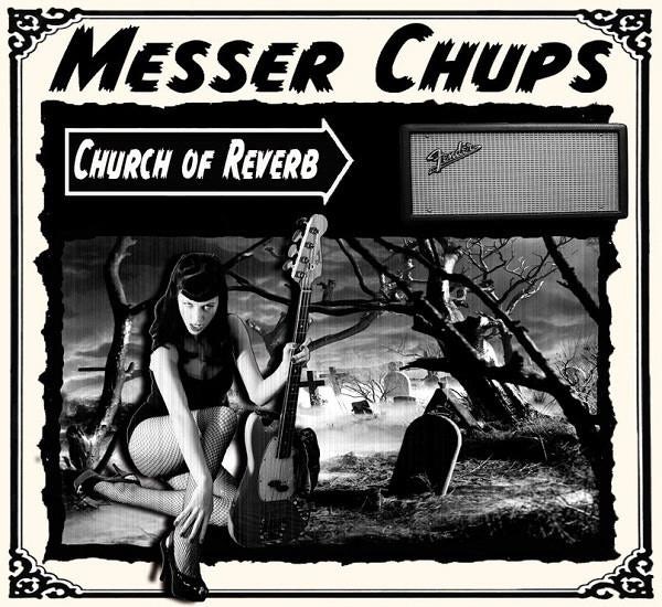 Messer Chups "CHURCH OF REVERB" Vinyl Record