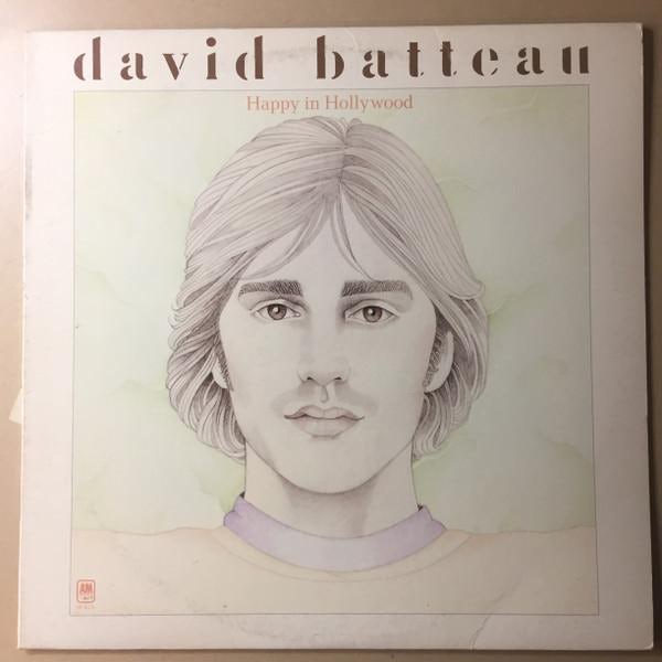 Happy In Hollywood - David Batteau