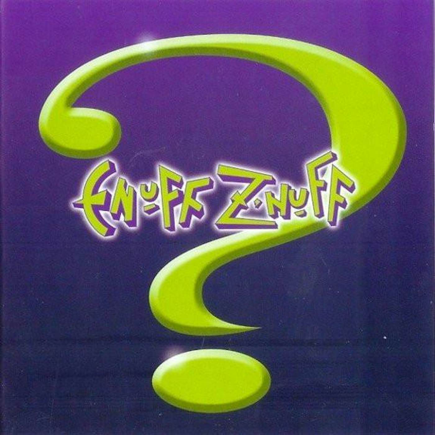 Enuff Z'Nuff Vinyl Record