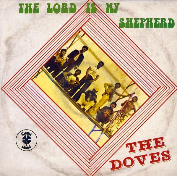 The Lord Is My Shepherd - The Doves