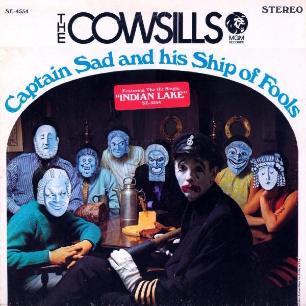 Captain Sad And His Ship Of Fools - The Cowsills