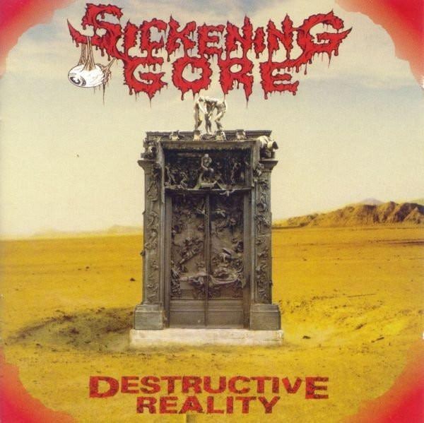 Destructive Reality - Sickening Gore