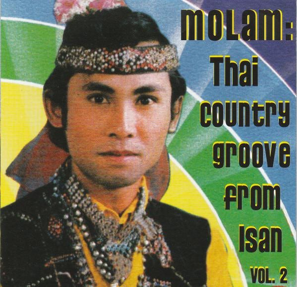 Molam: Thai Country Groove From Isan Vol. 2 - Various