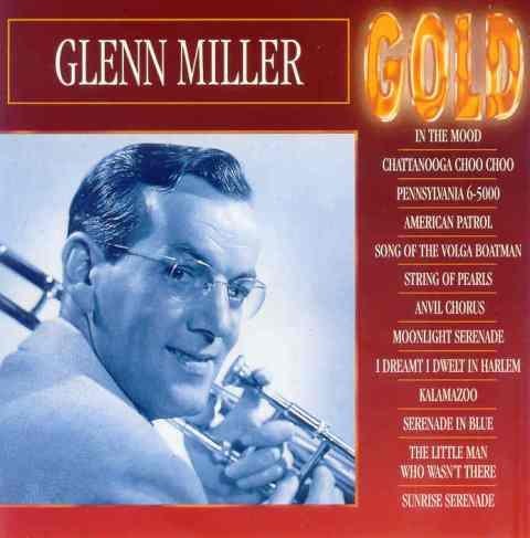 Gold - Glenn Miller