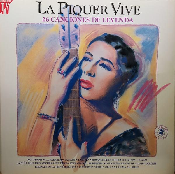 La Piquer Vive - 26 Canciones De Leyenda - Conchita Piquer