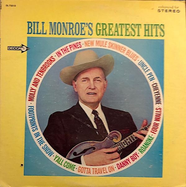 Bill Monroe's Greatest Hits - Bill Monroe
