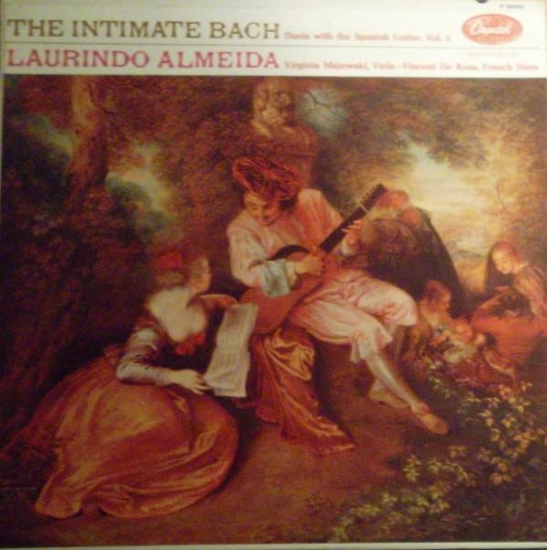 The Intimate Bach - Duets With The Spanish Guitar Vol. 2 - Laurindo Almeida