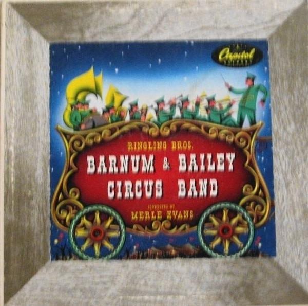 Ringling Bros. Barnum & Bailey Circus Band - Ringling Brothers And ...