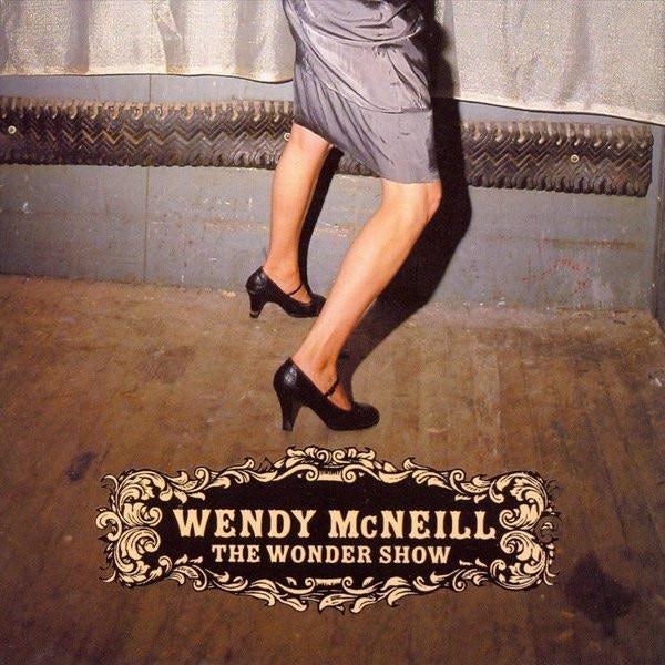 The Wonder Show - Wendy McNeill