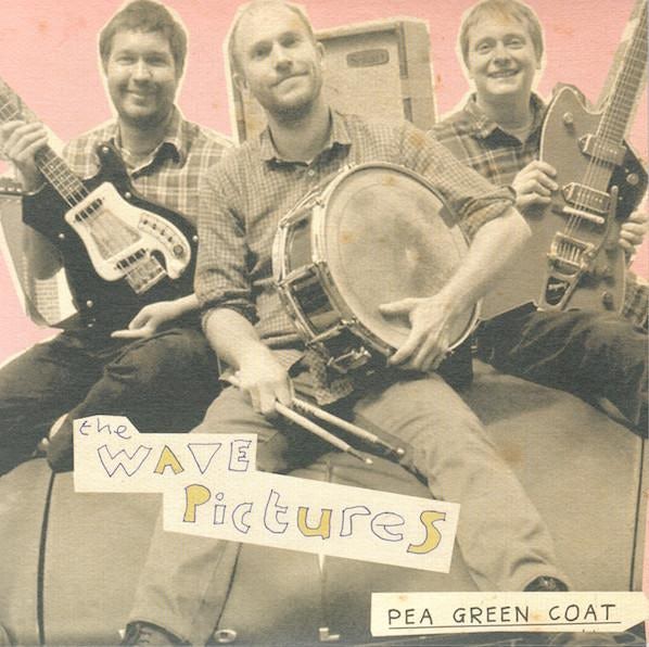 Pea Green Coat - The Wave Pictures