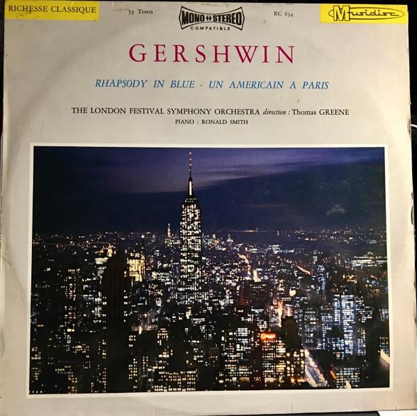 Rhapsody In Blue - Un Americain A Paris - George Gershwin, The London ...
