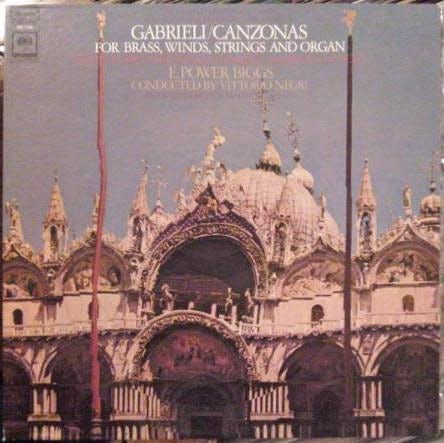 Canzonas For Brass, Winds, Strings And Organ - Giovanni Gabrieli, The ...