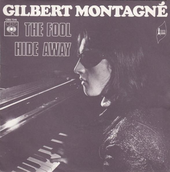 The Fool / Hide Away - Gilbert Montagné