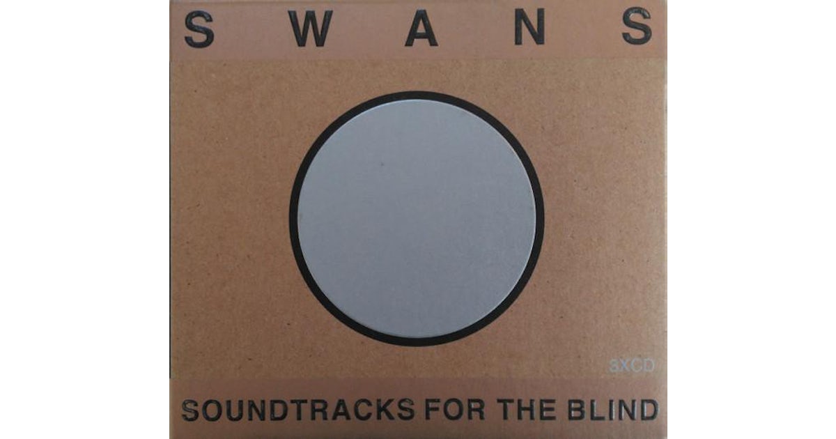 Swans Soundtracks For The Blind Cd