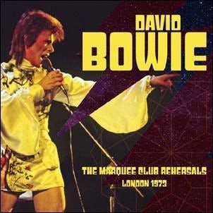 David Bowie MARQUEE CLUB REHEARSALS 1973 CD