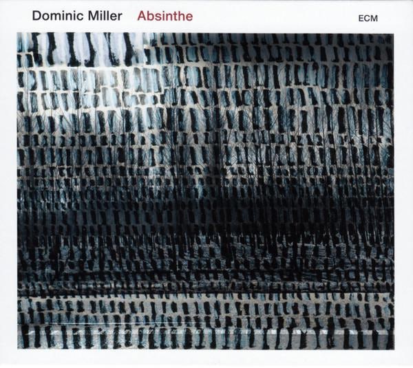 Dominic Miller ABSINTHE CD