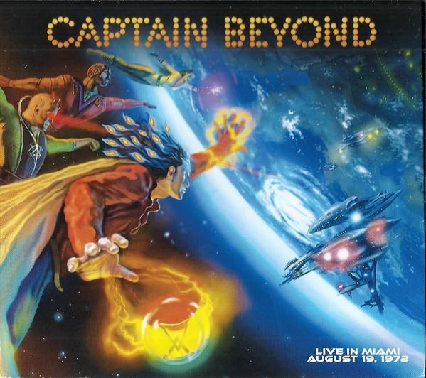 Captain Beyond LIVE IN MIAMI - AUGUST 19 1972 CD