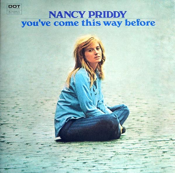 Nancy Priddy YOU'VE COME THIS WAY BEFORE Vinyl Record