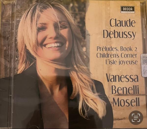 Vanessa Benelli Mosell PRELUDES (LIBRO II) CD
