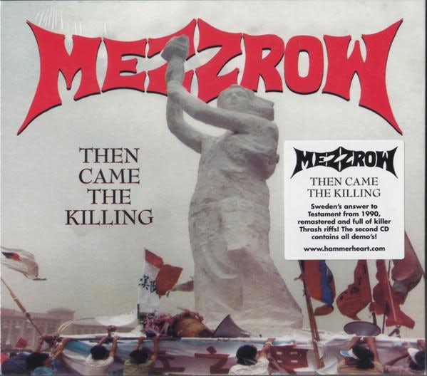 Mezzrow THEN CAME THE KILLING CD