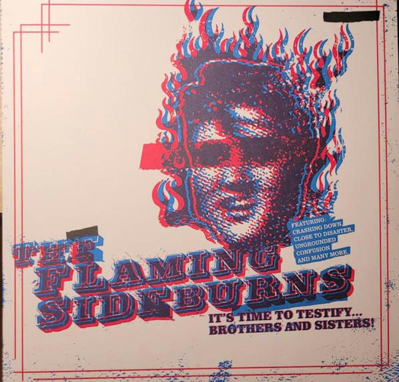 The Flaming Sideburns IT'S TIME TO TESTIFY BROTHERS & SISTERS Vinyl Record
