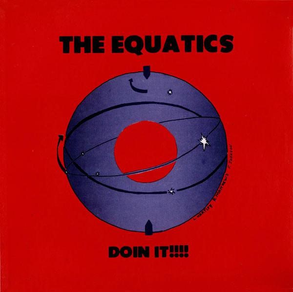 The Equatics DOIN IT Vinyl Record