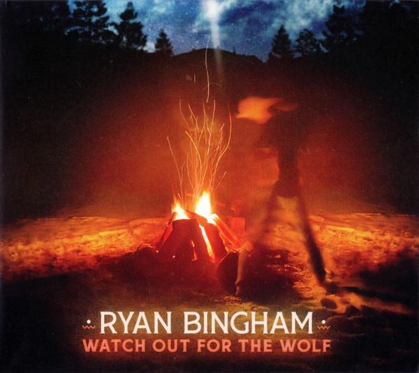 Ryan Bingham WATCH OUT FOR THE WOLF CD