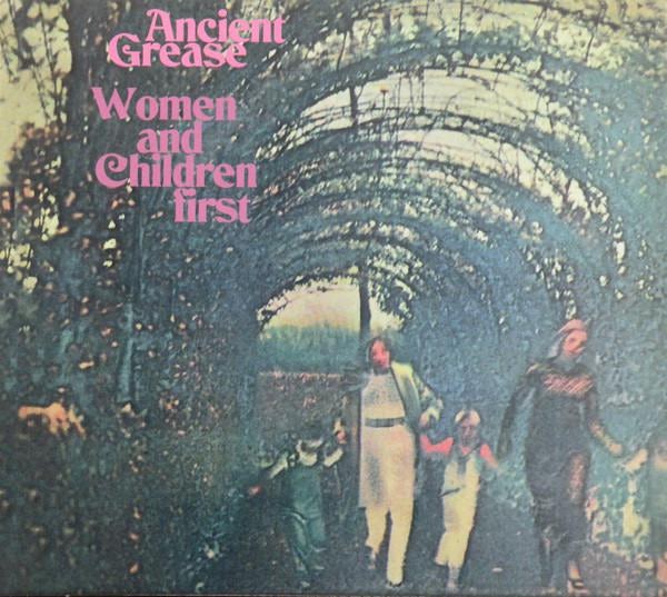 Ancient Grease WOMEN & CHILDREN FIRST (REMASTERED/EXPANDED) CD