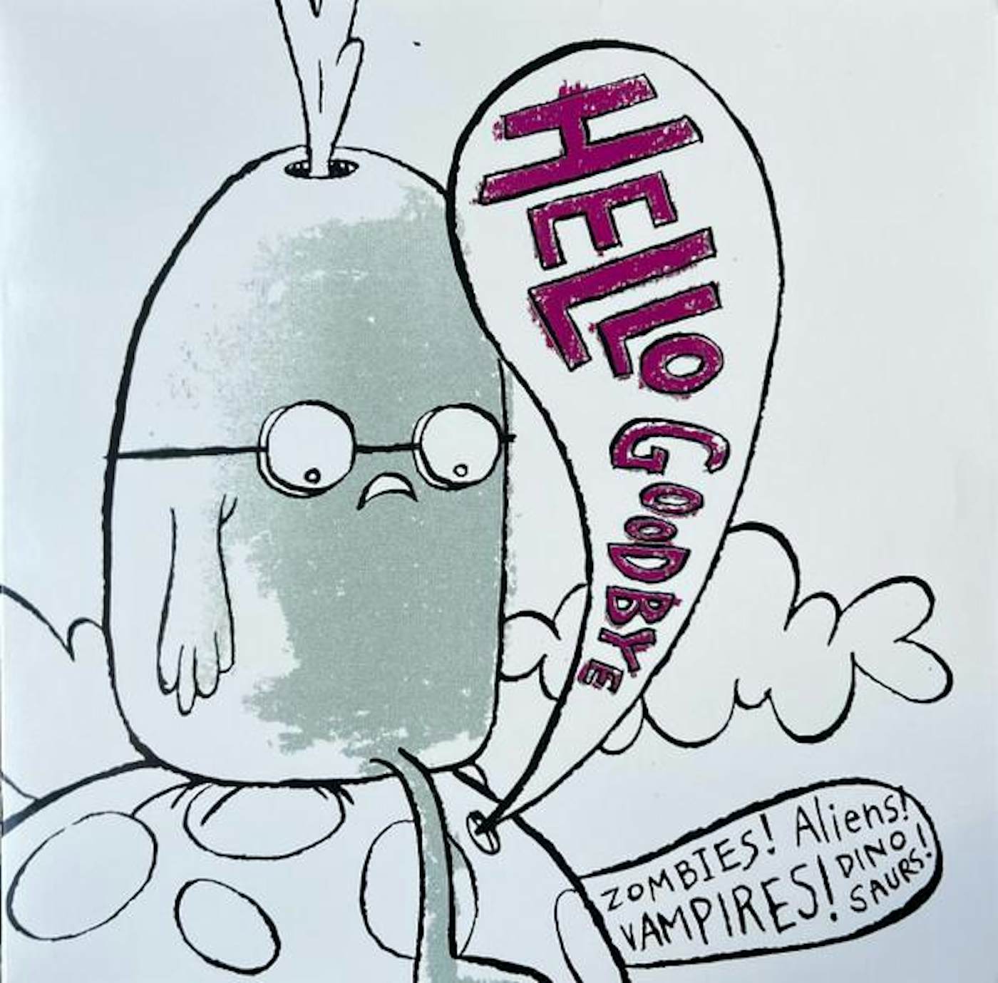 Hellogoodbye Zombies! Aliens! Vampires! Dinosaurs! (Color In Color ...