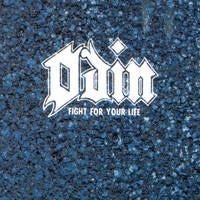 Odin FIGHT FOR YOUR LIFE CD