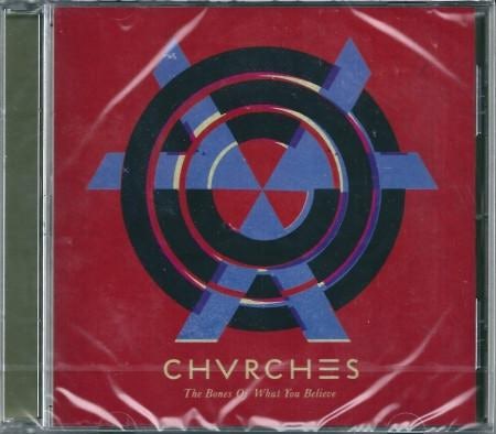 CHVRCHES BONES OF WHAT YOU BELIEVE CD