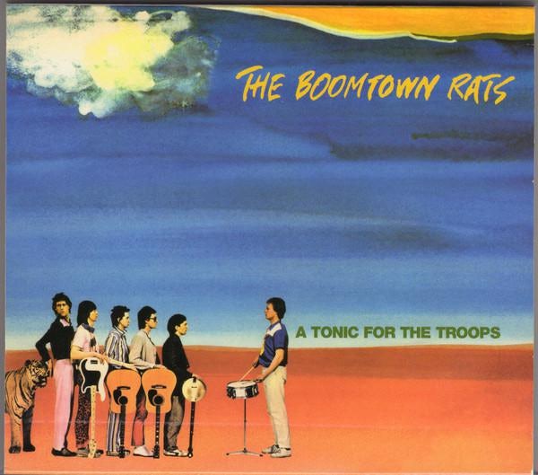 The Boomtown Rats TONIC FOR THE TROOPS CD