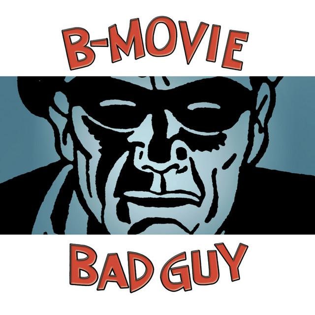 B-Movie Bad Guy Store: Official Merch & Vinyl