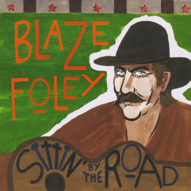 Blaze Foley Sittin' by the Road Vinyl Record