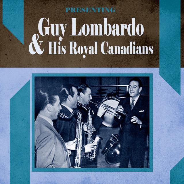 Guy Lombardo & HIS ROYAL CANADIANS CD
