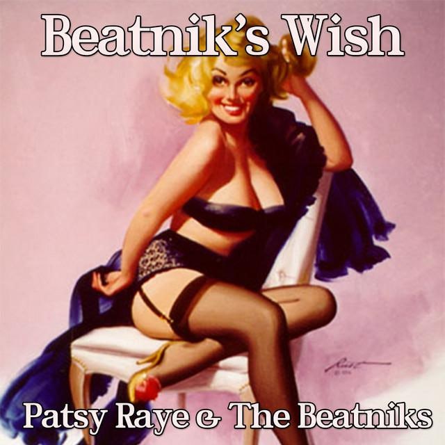 Patsy Raye & The Beatniks Store: Official Merch & Vinyl