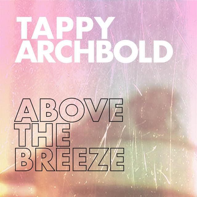 Tappy Archbold Store: Official Merch & Vinyl