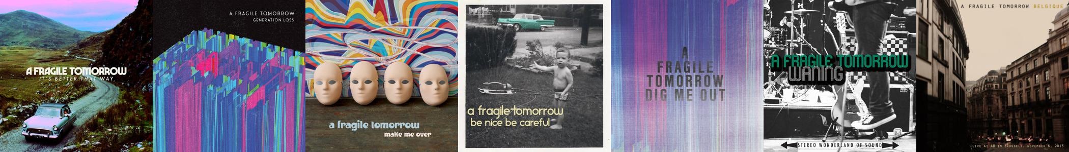A Fragile Tomorrow Store: Official Merch & Vinyl