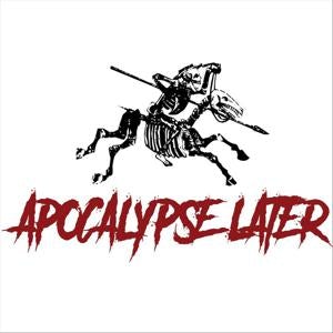 Apocalypse Later Store: Official Merch & Vinyl