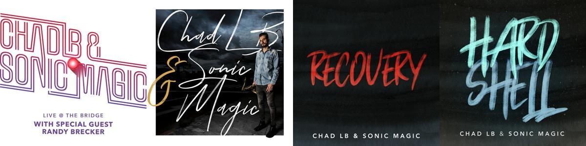 Chad LB & Sonic Magic Store: Official Merch & Vinyl