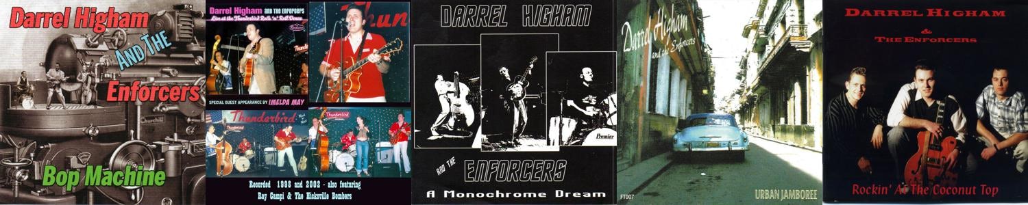 Darrel Higham & The Enforcers Store: Official Merch & Vinyl