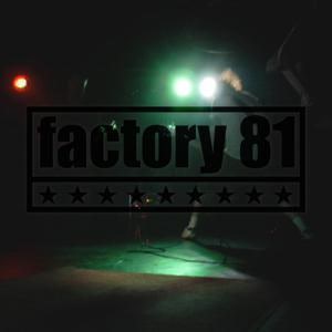 Factory 81 Store: Official Merch & Vinyl