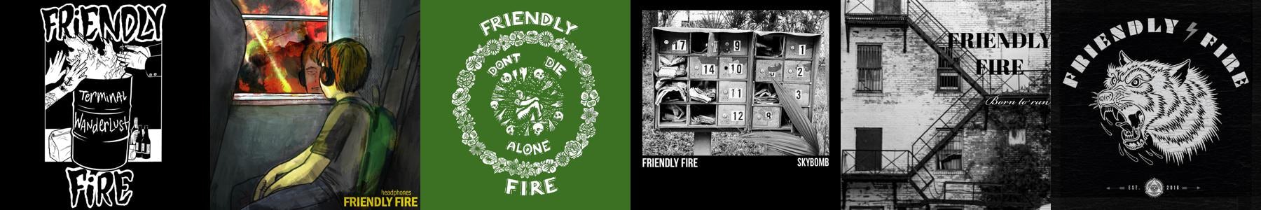 Friendly Fire Store: Official Merch & Vinyl