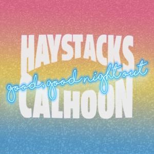 Haystacks Calhoon Store: Official Merch & Vinyl