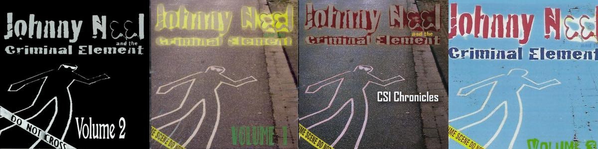 Johnny Neel and the Criminal Element Store: Official Merch & Vinyl