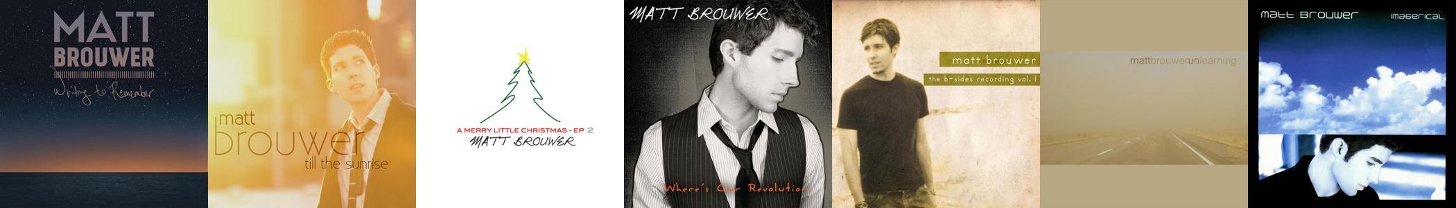 Matt Brouwer Store: Official Merch & Vinyl